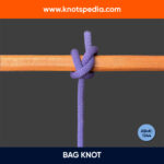 How to Tie a Miller’s Knot (Sack Knot and Bag Knot Included)
