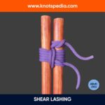 How to Tie the Round Lashing Step by Step