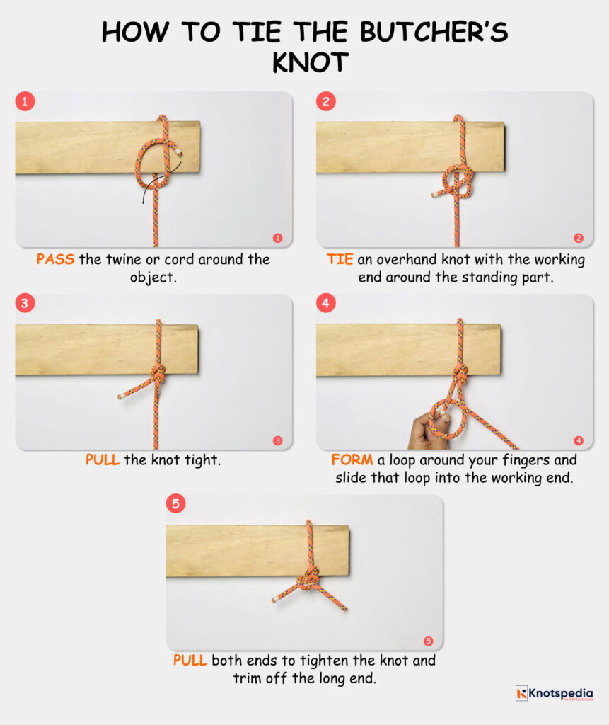 How to Tie the Butcher's Knot Step by Step